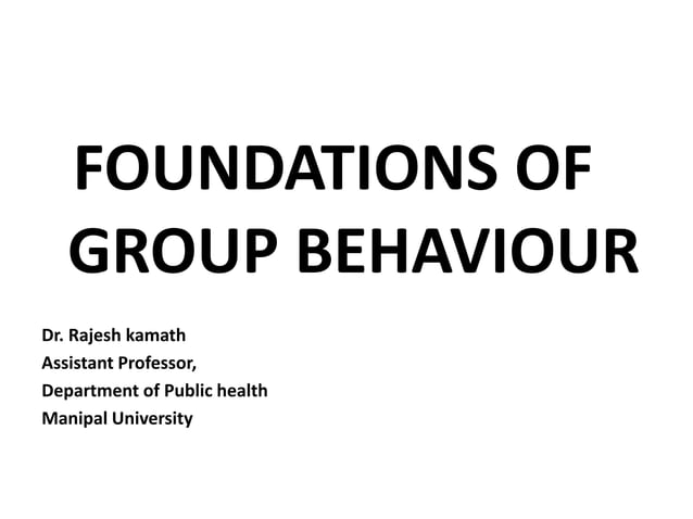O.b. c 9 foundations of group behaviour | PPTX