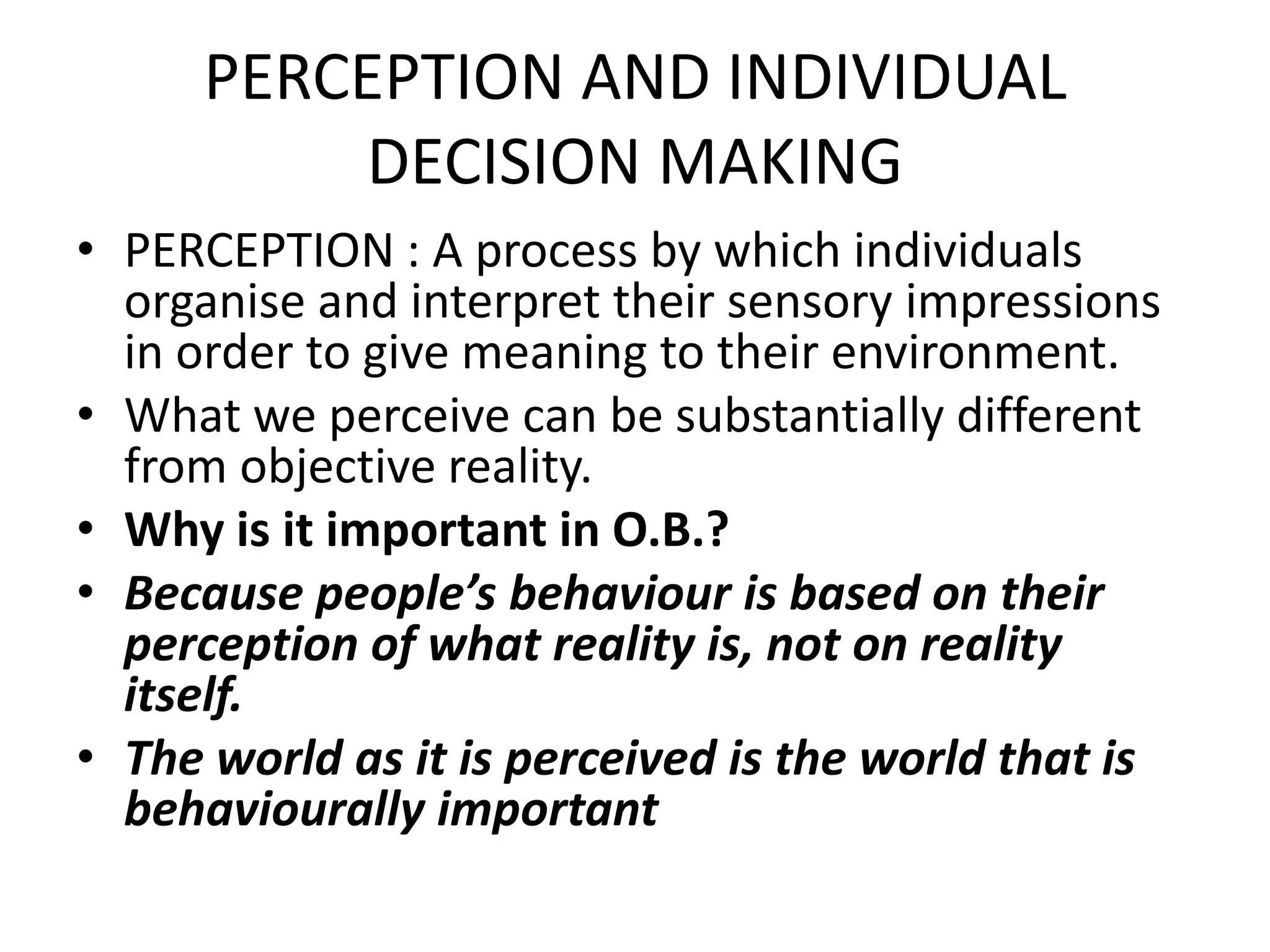 O.b. c 6 perception and individual decision making | PPTX