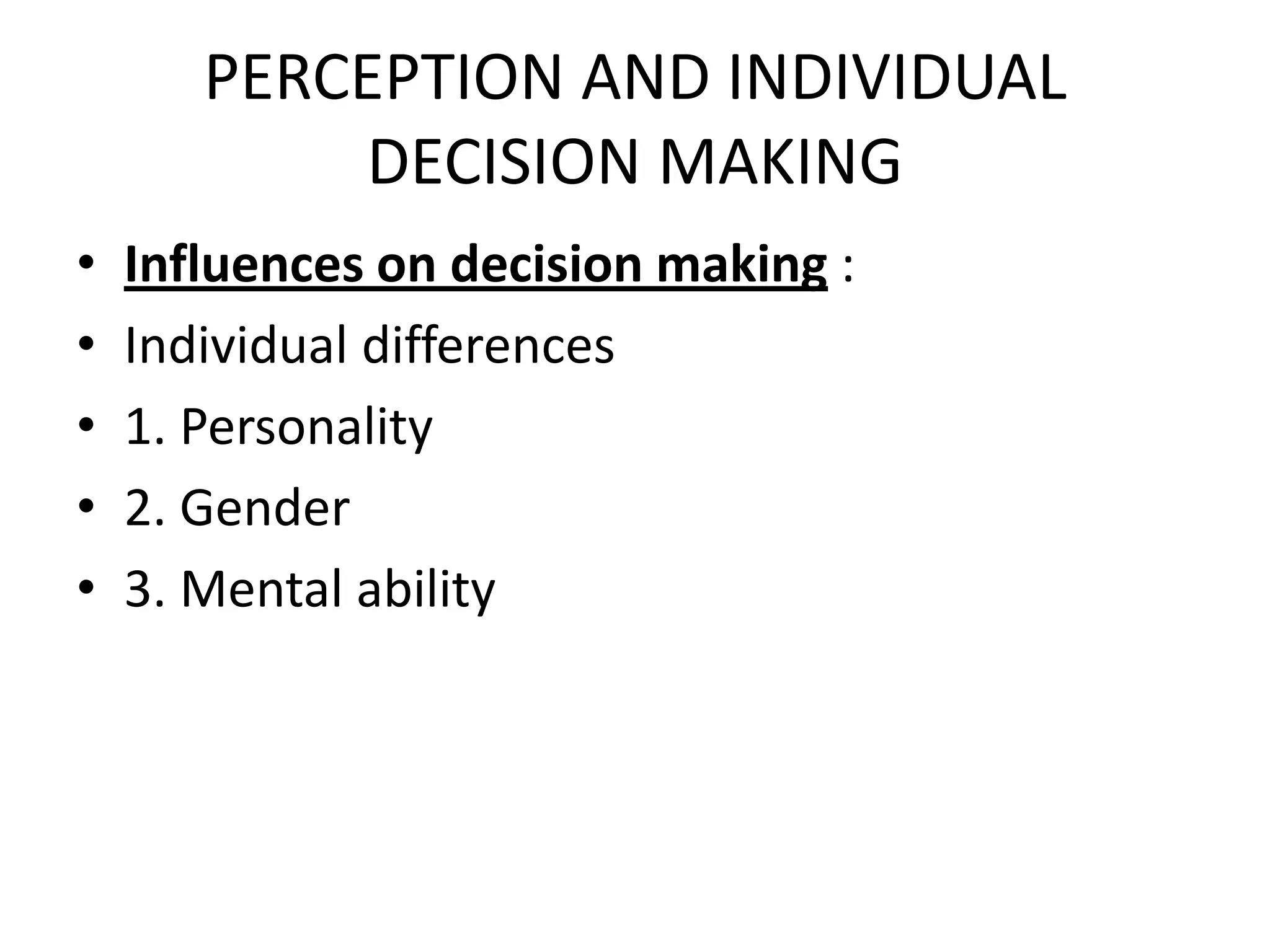 O.b. c 6 perception and individual decision making | PPTX