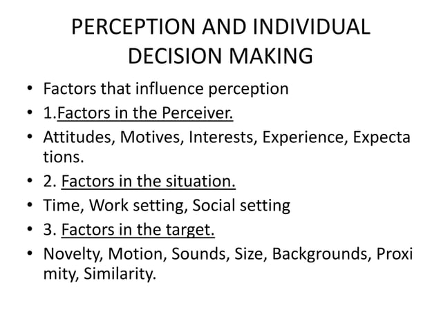 O.b. c 6 perception and individual decision making | PPTX | Science