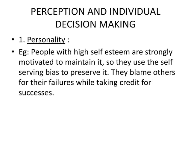 O.b. c 6 perception and individual decision making | PPTX | Science