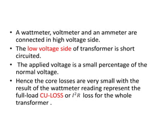 open circuit and short circuit test on transformer | PPTX