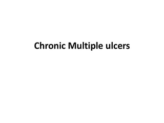 [Chronic Multiple ulcers] O.Medicine lab | PDF