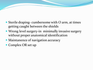O -arm in spine surgery | PPTX
