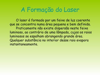 O Laser | PPT