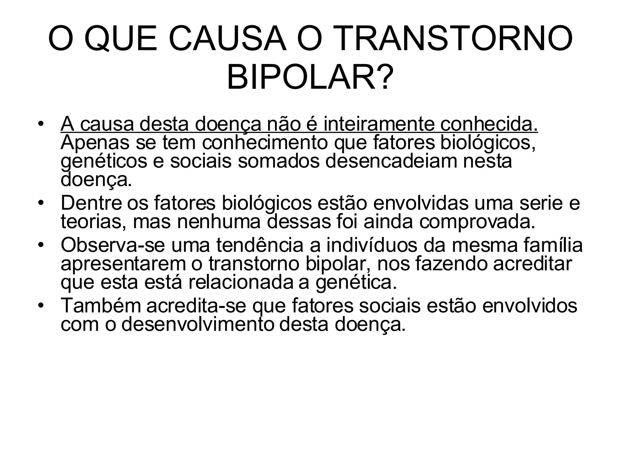 O Que Causa O Transtorno Bipolar | PPT