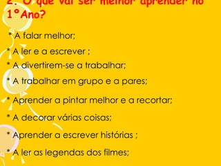 O Que Vamos Ensinar Ao 1ºAno | PPT