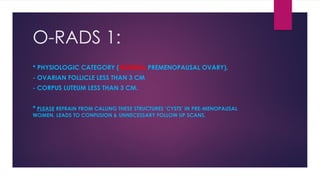 O-RADS Classification Of Ovarian Lesions | PPT