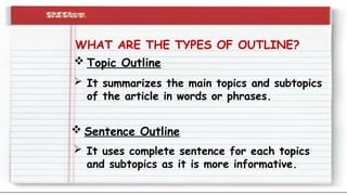 O-U-T-L-I-N-E (Different types of outline).pptx