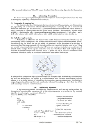 A Survey on Identification of Closed Frequent Item Sets Using Intersecting Algorithm for ...
