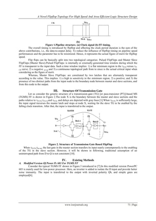 A Novel Flipflop Topology for High Speed and Area Efficient Logic Structure Design | PDF
