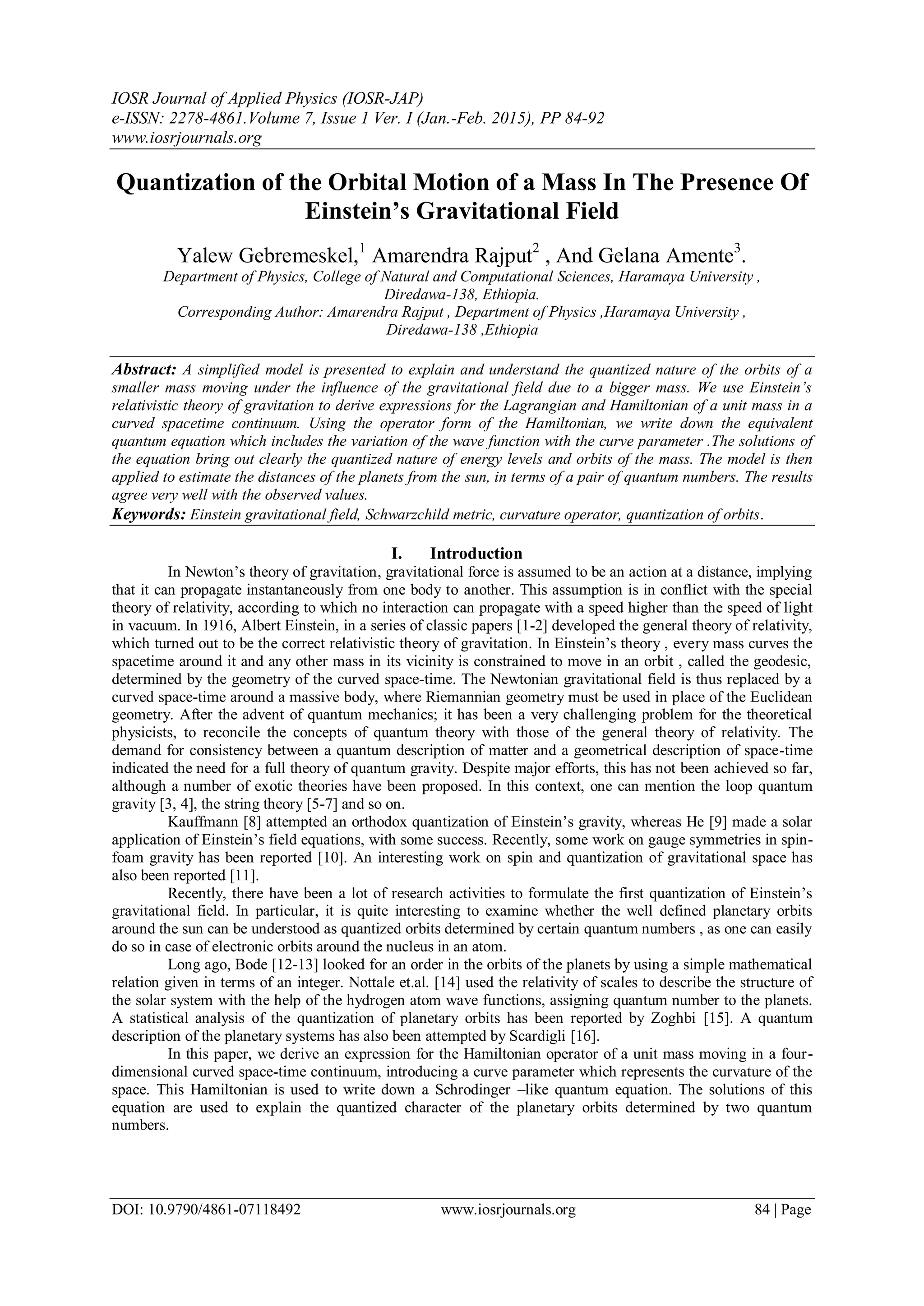 Quantization of the Orbital Motion of a Mass In The Presence Of ...