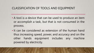 Classification_of_Tools_and_Equipment.pptx