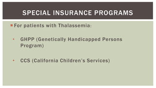 Health Insurance for Thalassemia and the Affordable Care Act | PPT