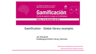 Gamification: Global library examples | PPT