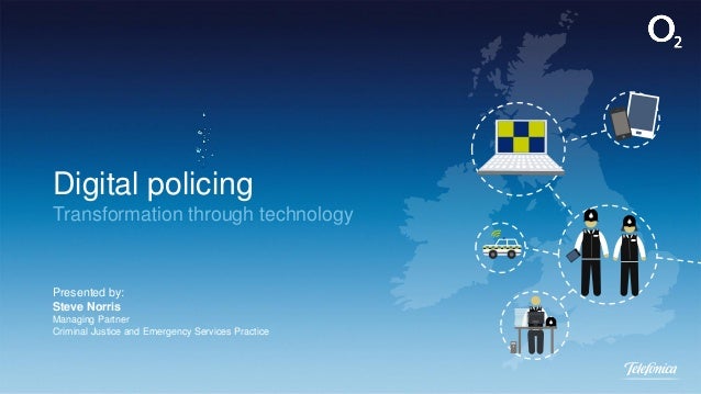 Digital Policing Transformation Through Technology