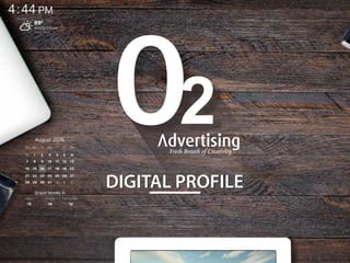 O2 advertising Digital portfolio | PPT