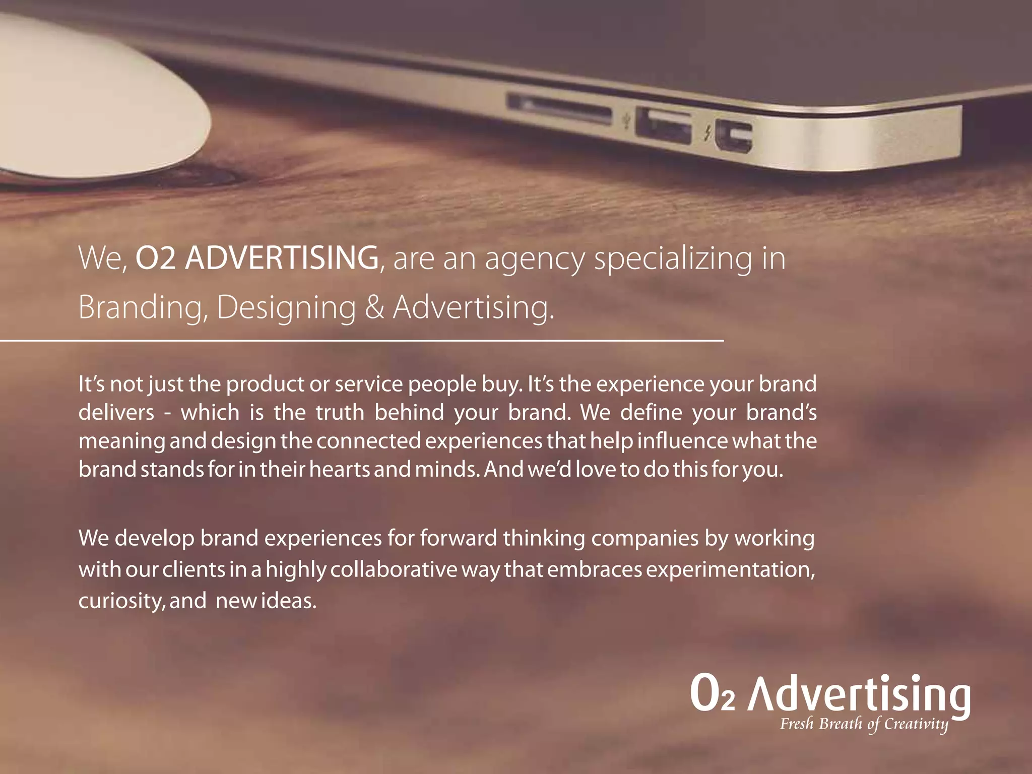O2 Advertising profile - Graphic Design Agency | PPT