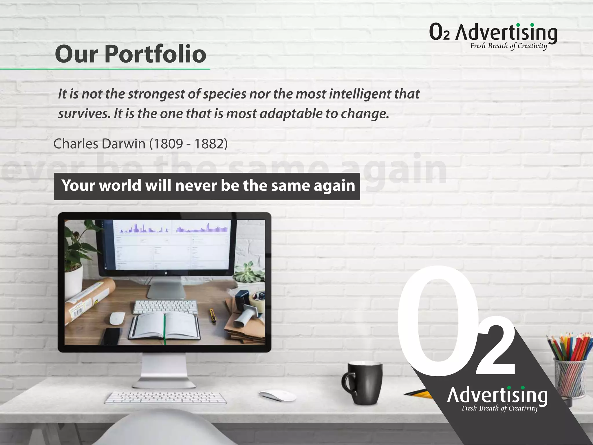 O2 Advertising profile - Graphic Design Agency | PPT