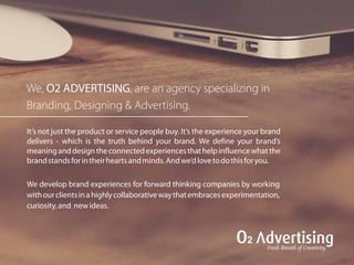 O2 Advertising profile - Graphic Design Agency | PPT
