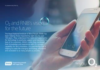 O2 and RNIB - A vision for the future | PDF
