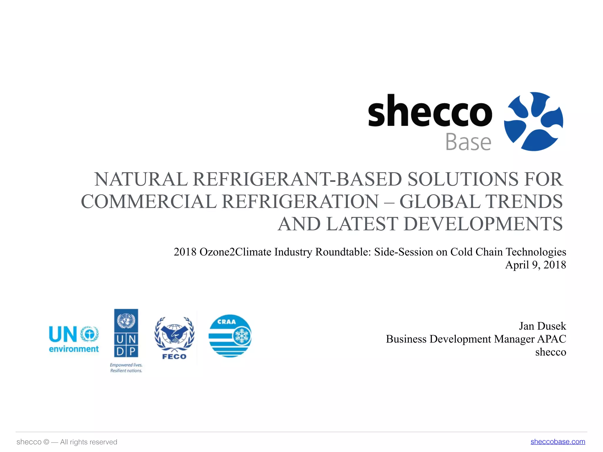 Global trends for natural refrigerants in commercial refrigeration | PPT