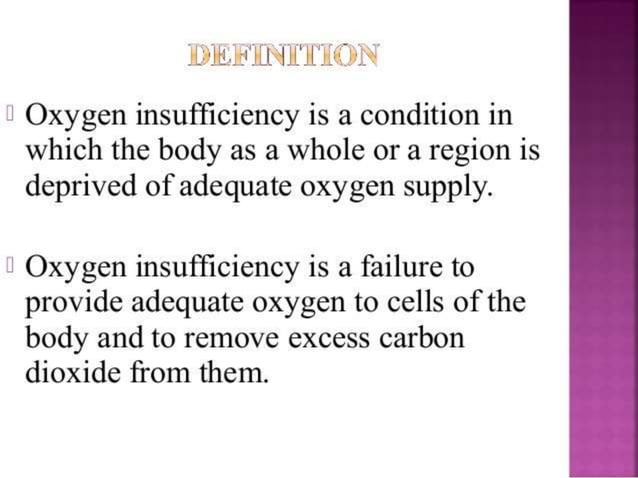 Oxygen insufficiency | PPTX