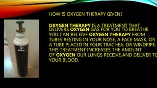 Oxygen therapy administration and types | PPTX