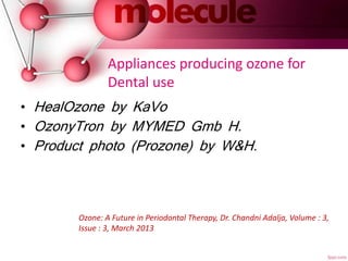 Ozone therapy | PPTX