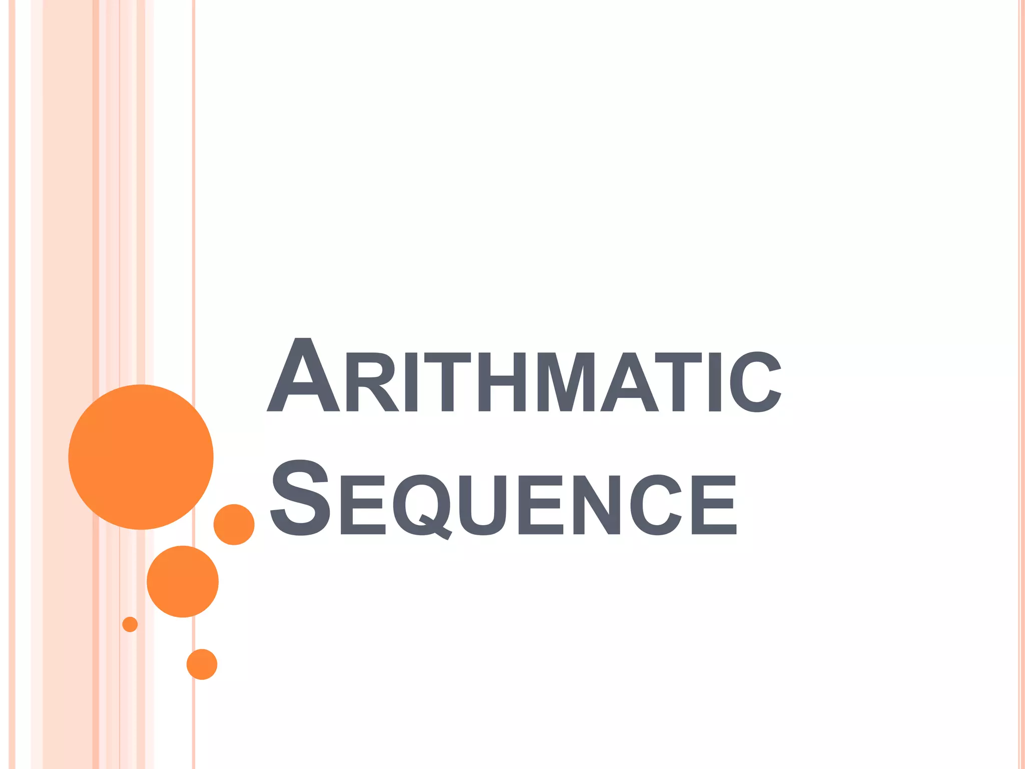 Arithmatic sequence Slide | PPTX