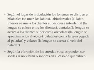Foneìtica y fonologiìa | PPT