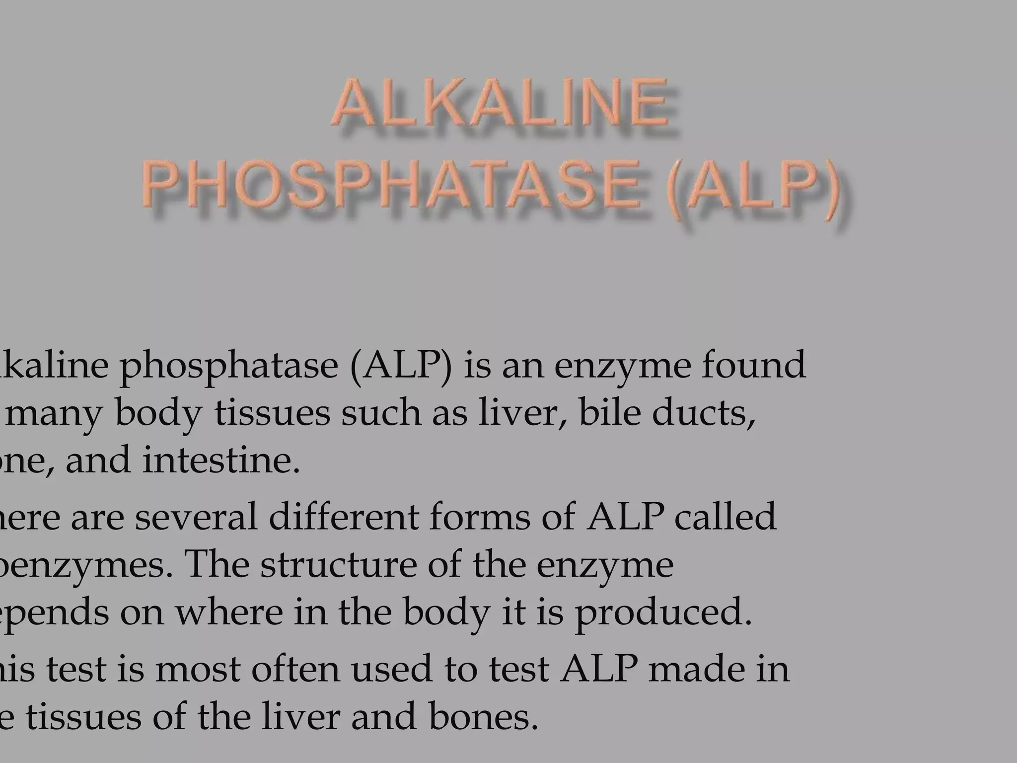 Alkaline phosphatase (alp) | PPTX