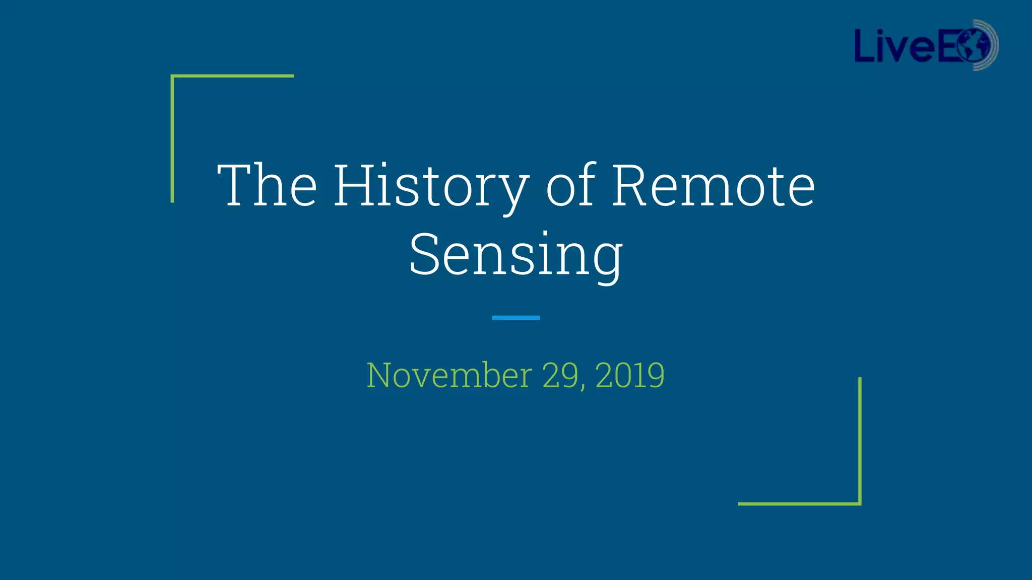 History of Remote Sensing | PPT
