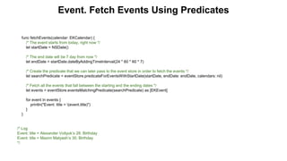iOS. EventKit Framework. Work with calendars and reminders | PPT