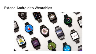 Android Wear Development for beginners | PPT