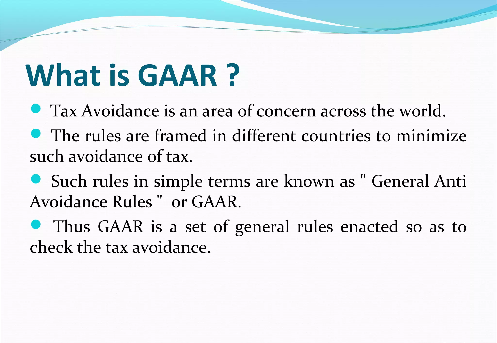 General anti avoidance rules (gaar) | PPT
