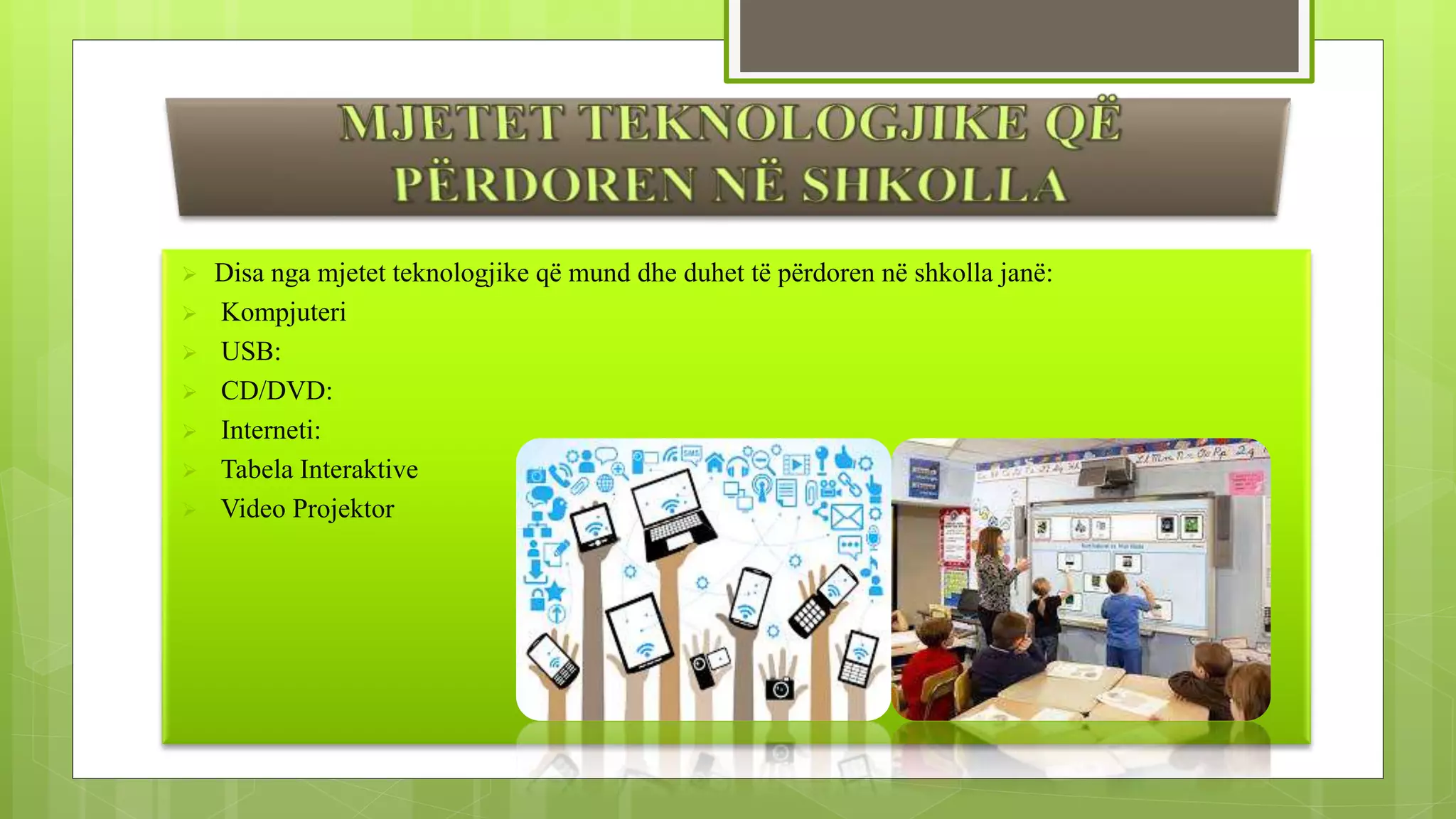 Teknologjia ne edukim. | PPTX