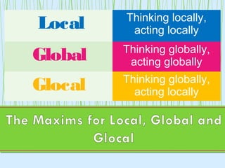 THE GLOCAL MARKETING STRATEGY | PPT | Marketing and Advertising | Business