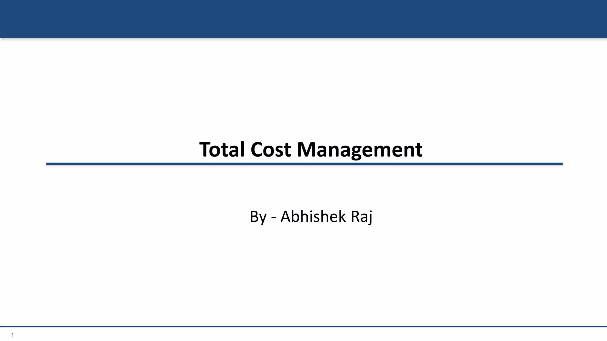 Total Cost Management | PPTX