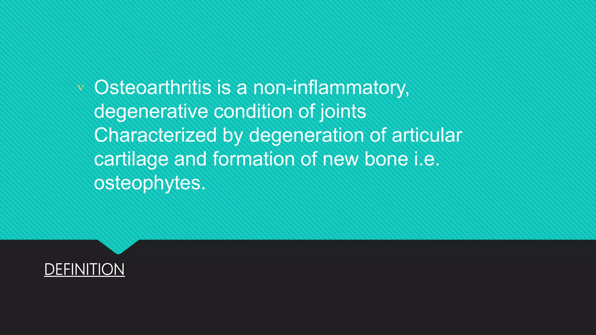 Osteoarthritis | PPTX