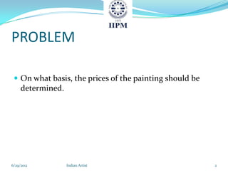 INDIAN ARTISTS | PPT