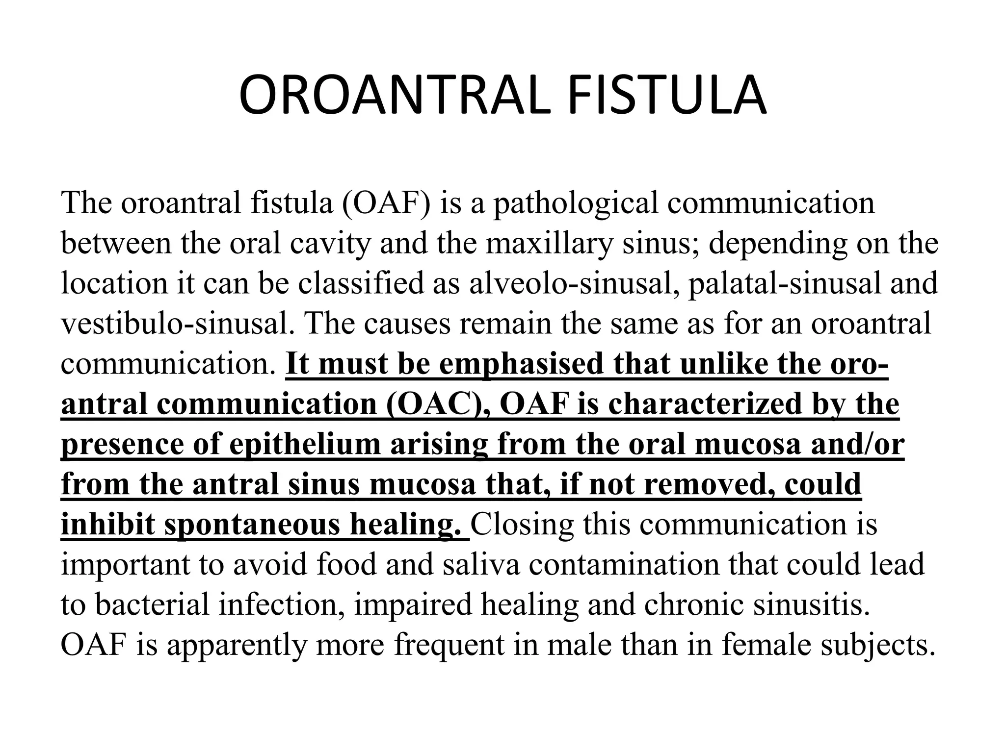 Oroantral Communication and Oroantral Fistula | PPTX