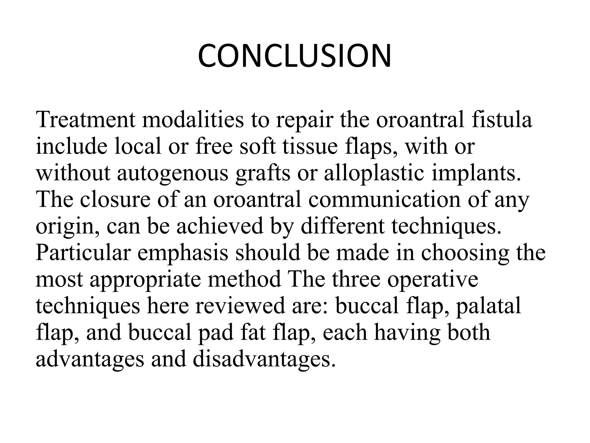 Oroantral Communication and Oroantral Fistula | PPTX