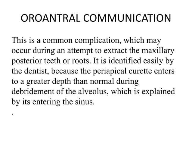 Oroantral Communication and Oroantral Fistula | PPTX | Ear, Nose and ...