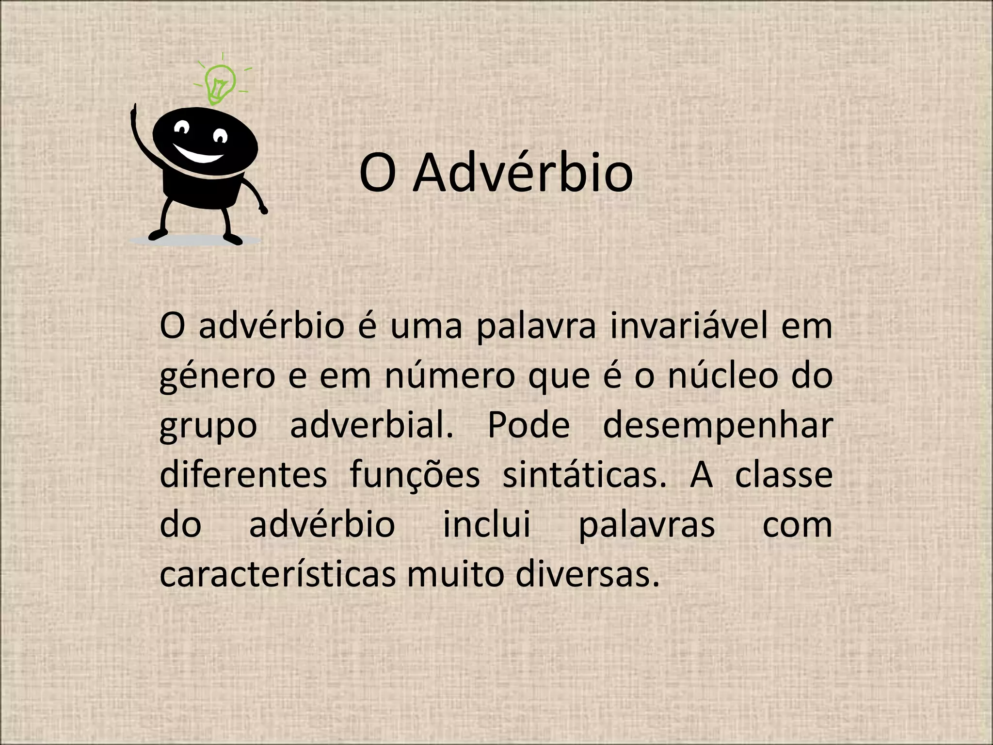 O adverbio | PPTX