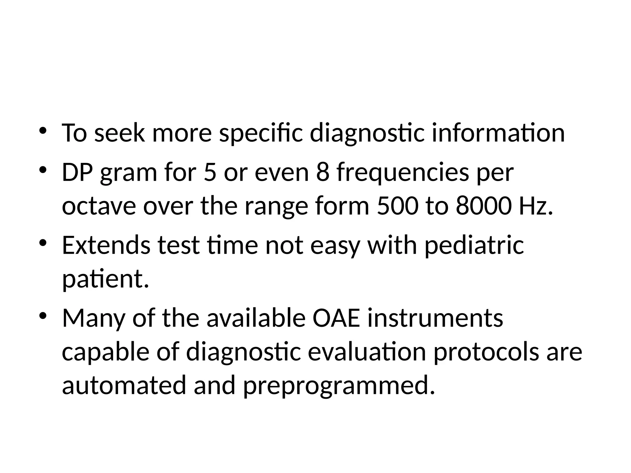 OAE in Pediatric Population a good ppt for audiology students | PPTX