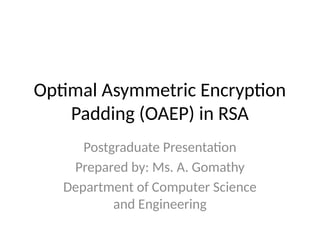 gfybnguyukhmhuiiuhnmu78uikjnukjnmiujkOAEP_in_RSA_Presentation.pptx
