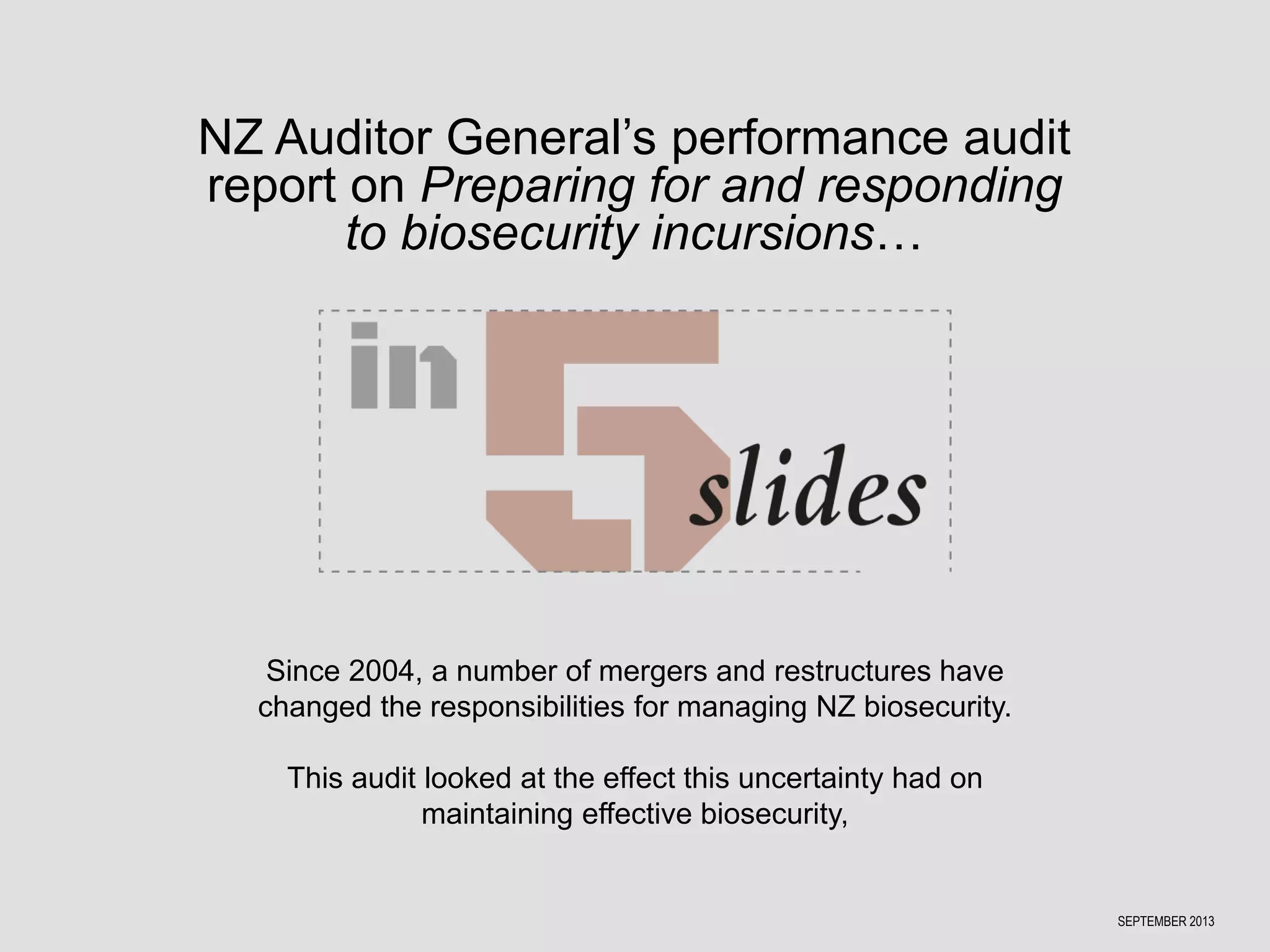 OAGNZ Biosecurity Performance Audit in5slides | PPT