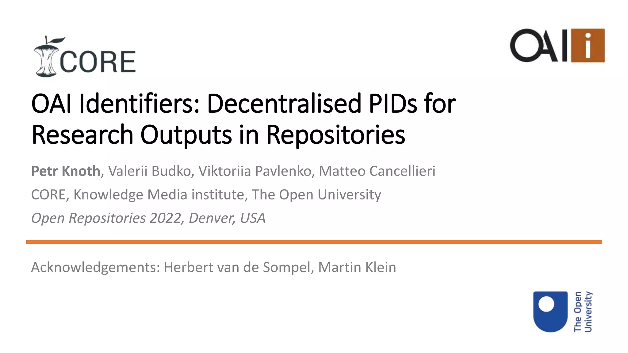 OAI Identifiers: Decentralised PIDs for Research Outputs in ...