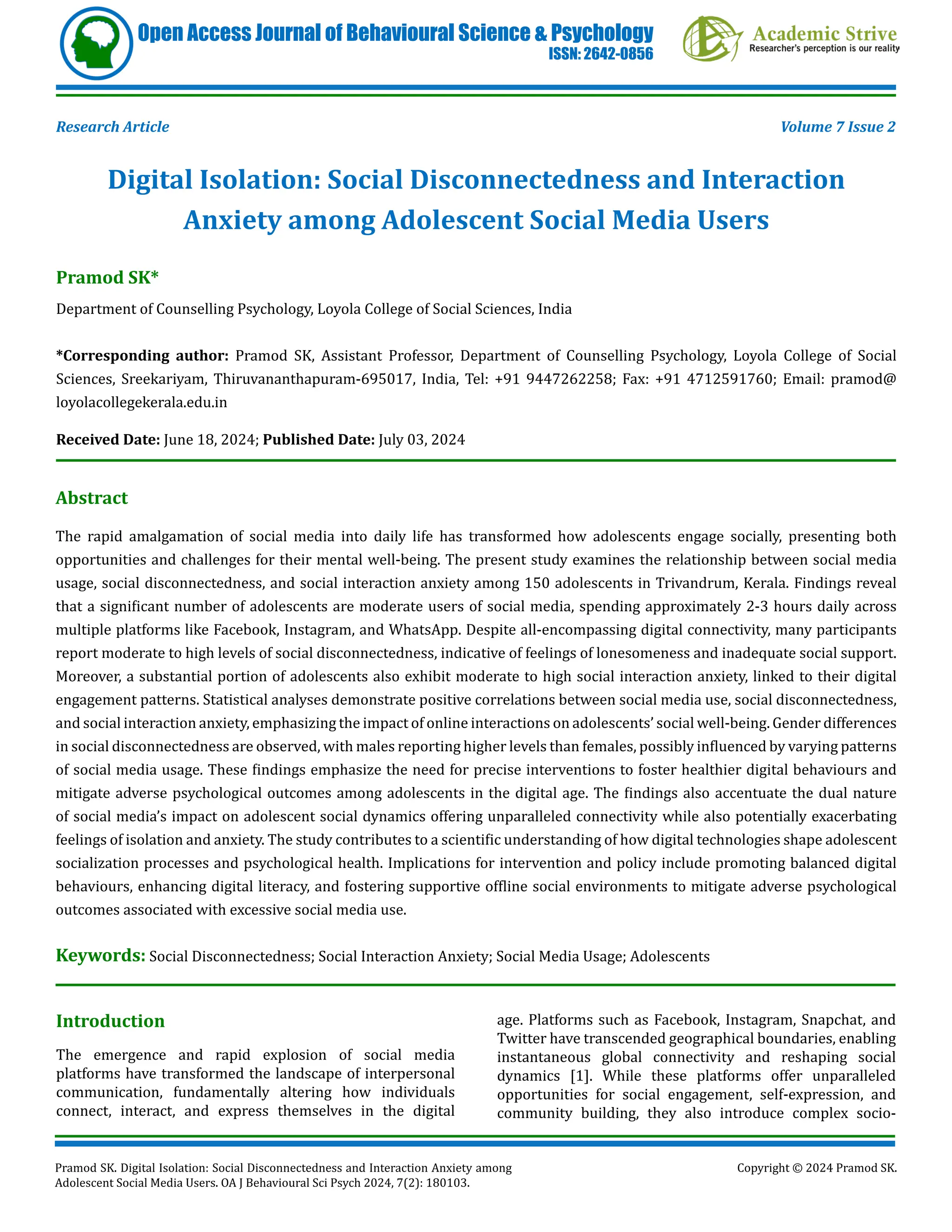 Digital Isolation: Social Disconnectedness and Interaction Anxiety ...